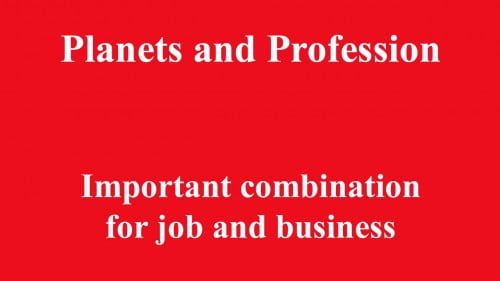 Planets and Profession (Career Astrology) - Astrologer Sidharth